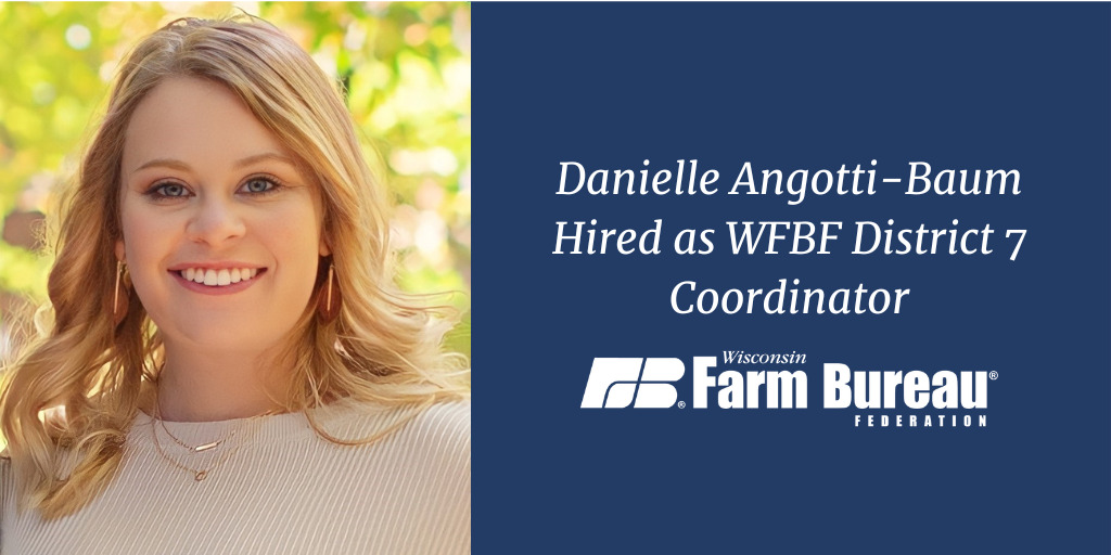Danielle Angotti-Baum Hired as WFBF District 7 Coordinator - Wisconsin ...