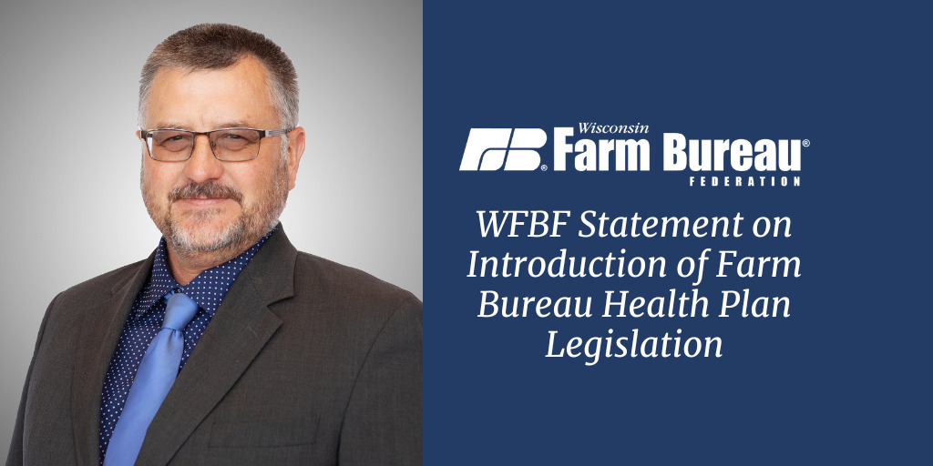 WFBF Statement on Introduction of Farm Bureau Health Plan Legislation ...